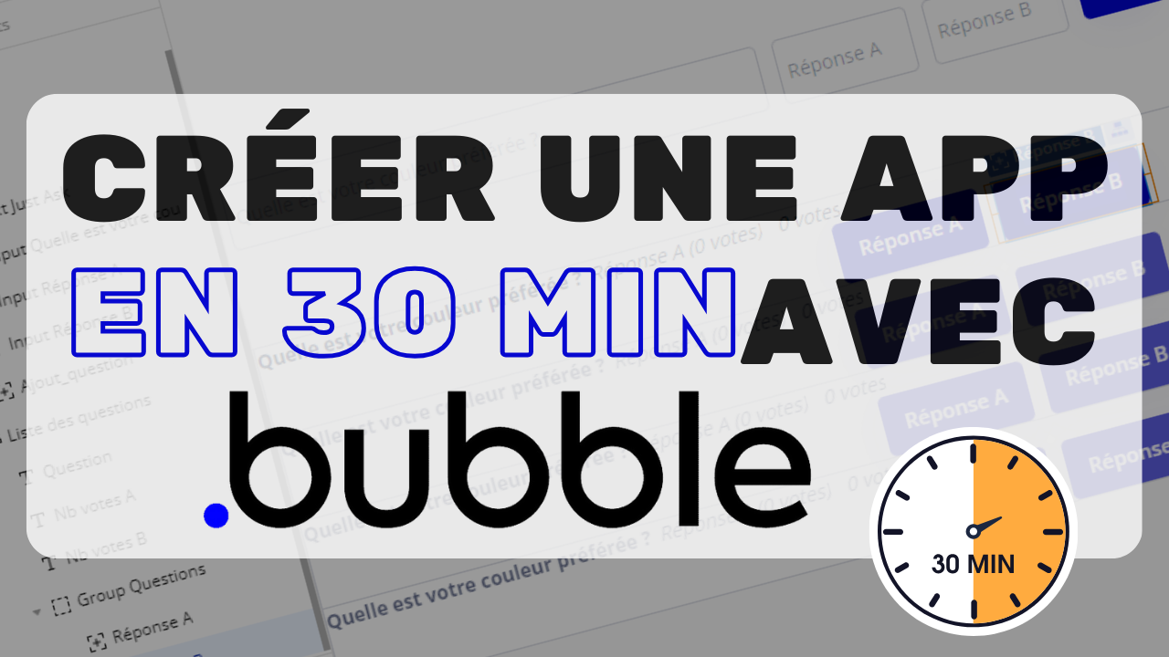 Créer une application sans coder avec Bubble : le guide no-code - InnoSpira